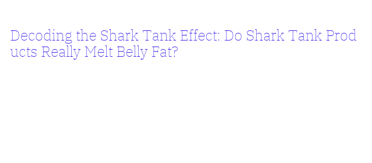 Shark Tank Fat Melter
